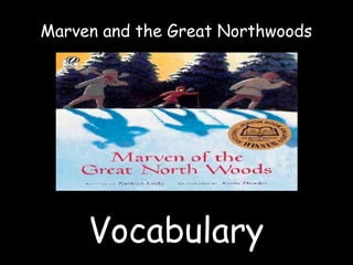 Marven of the Great NorthWoods | KEY