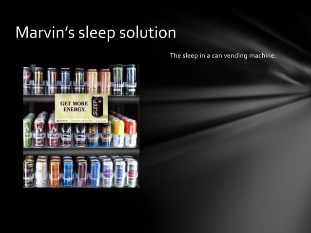 Marvin and the machines | PPTX | Food & Drink