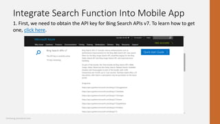 AI: Integrate Search Function into Your App Using Bing Search API. | PPT