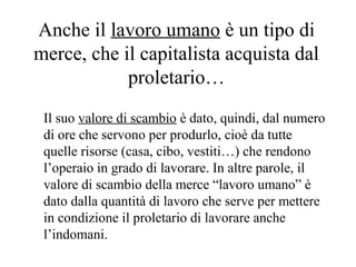 Marx, capitale, plusvalore e osservazioni critiche | PPT