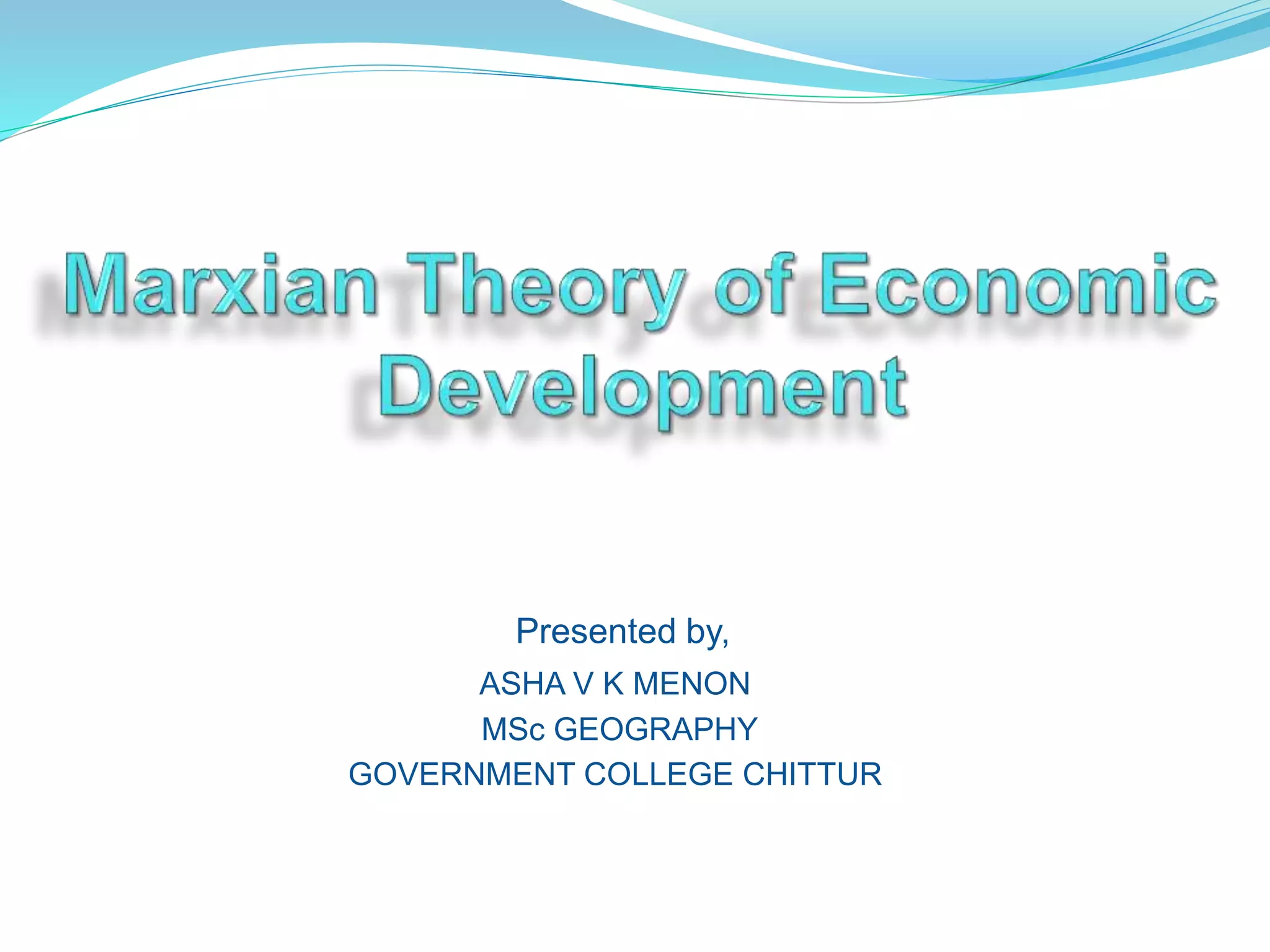 Marxian theory of economic development | PPTX