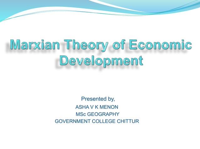 Marxian theory of economic development | PPTX | Economy | Business and ...