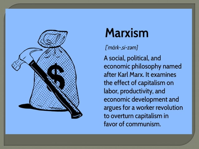 Presentation on Marxism School of thought | PPTX | Economy | Business and Finance