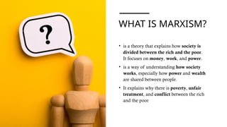 Marxism KARL MARX AND OTHER THEORIST.pptx