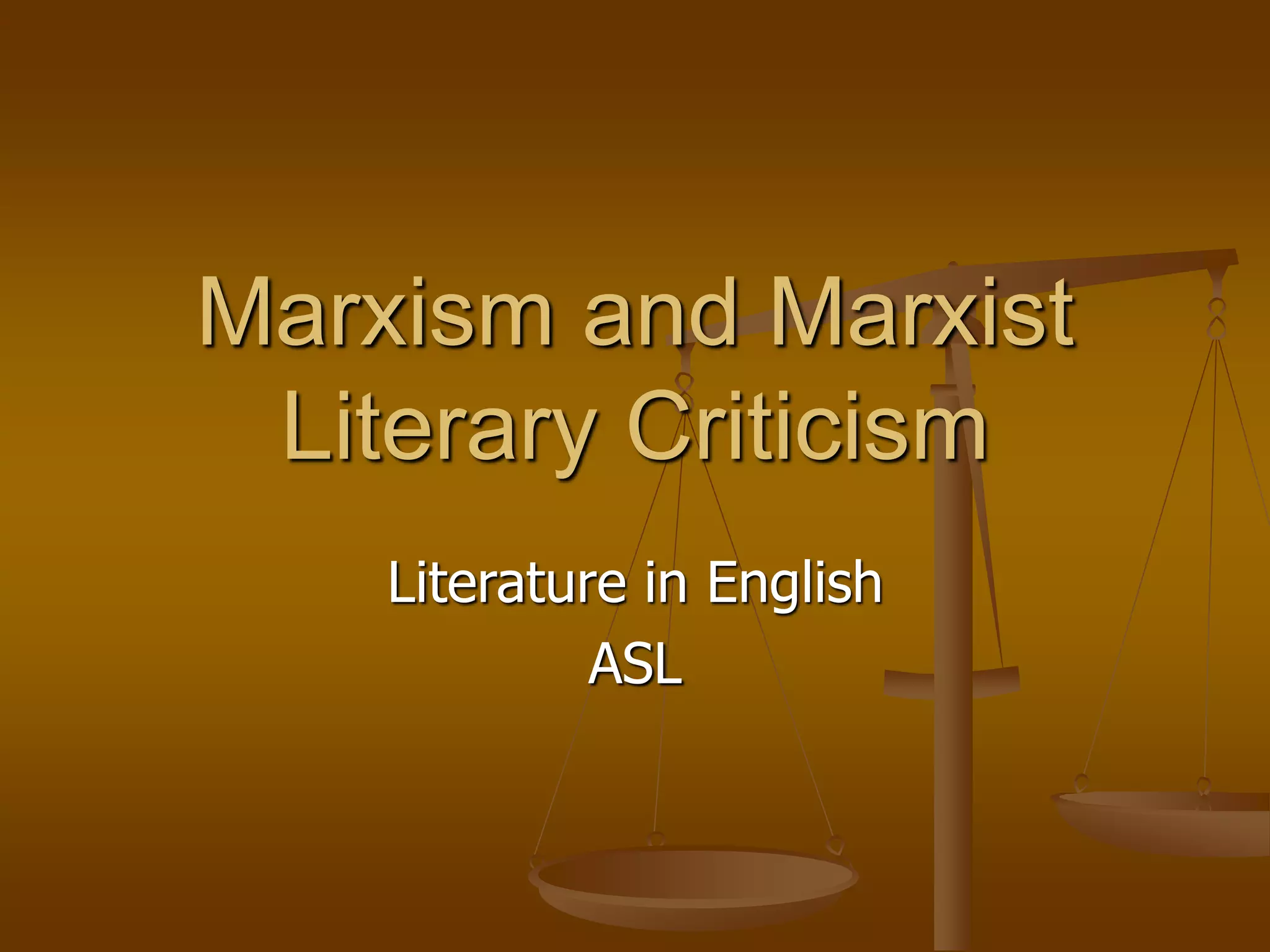 marxism-and-marxist-literary-criticism.ppt