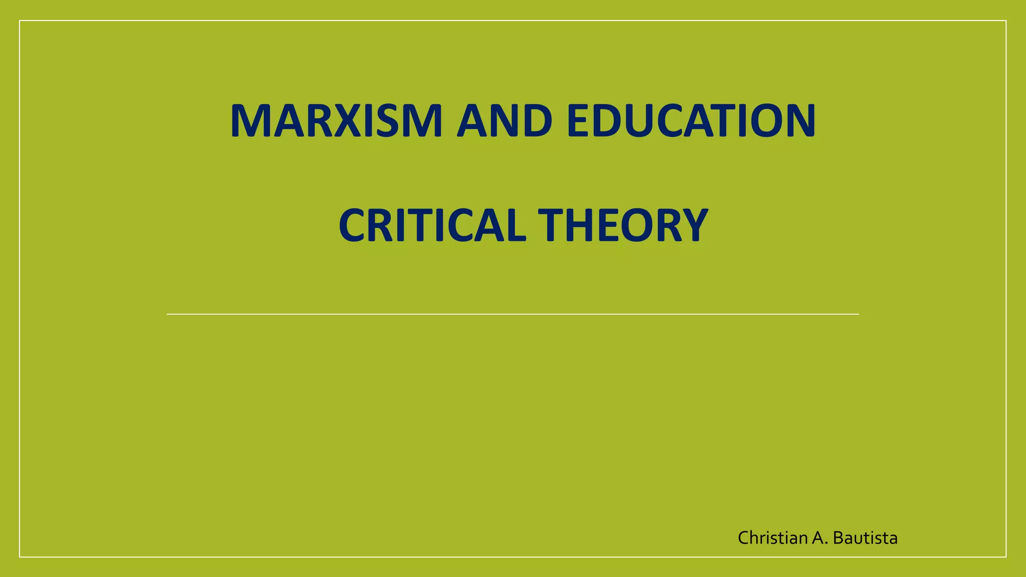 marxism and education.pptx