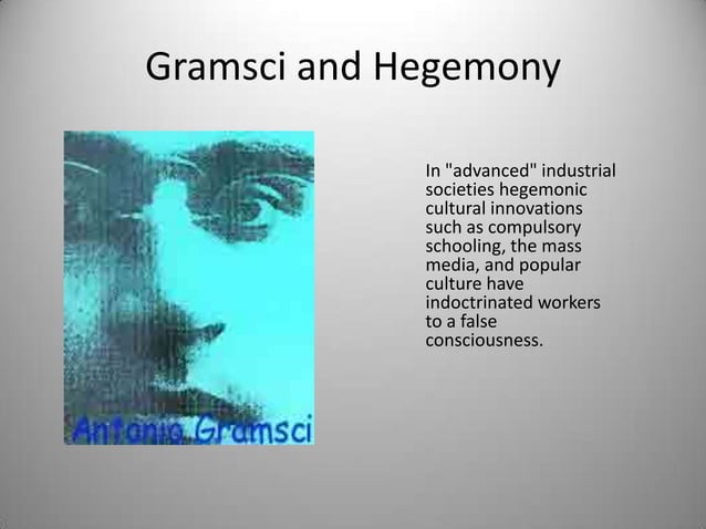 Marxism and hegemony | PPTX | Business | Business and Finance