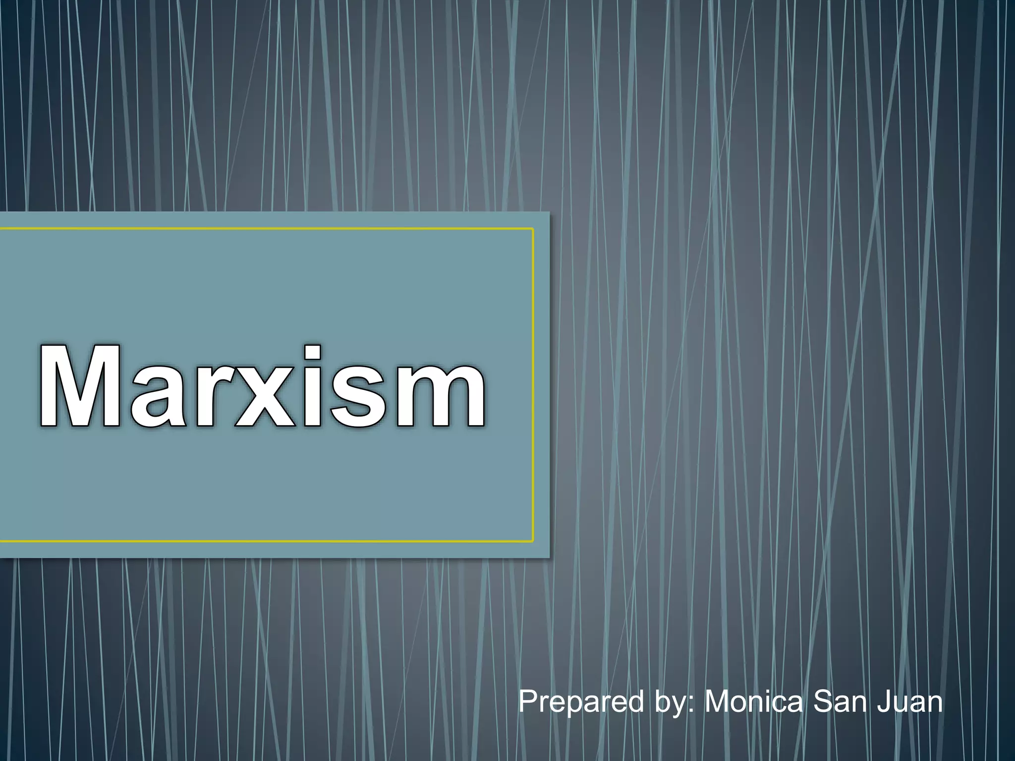 Marxism presentation | PPTX