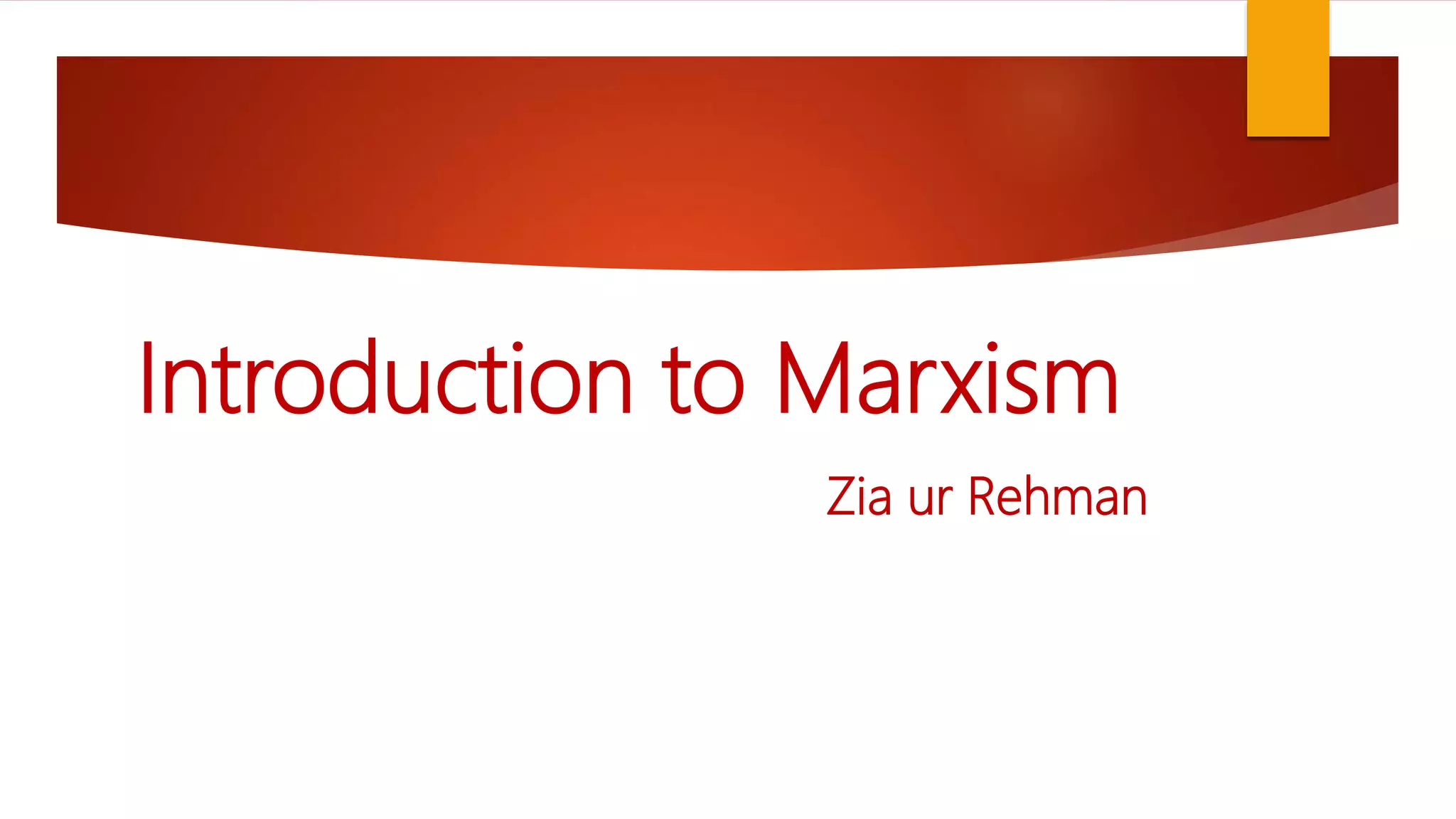 Marxism and its application | PPTX