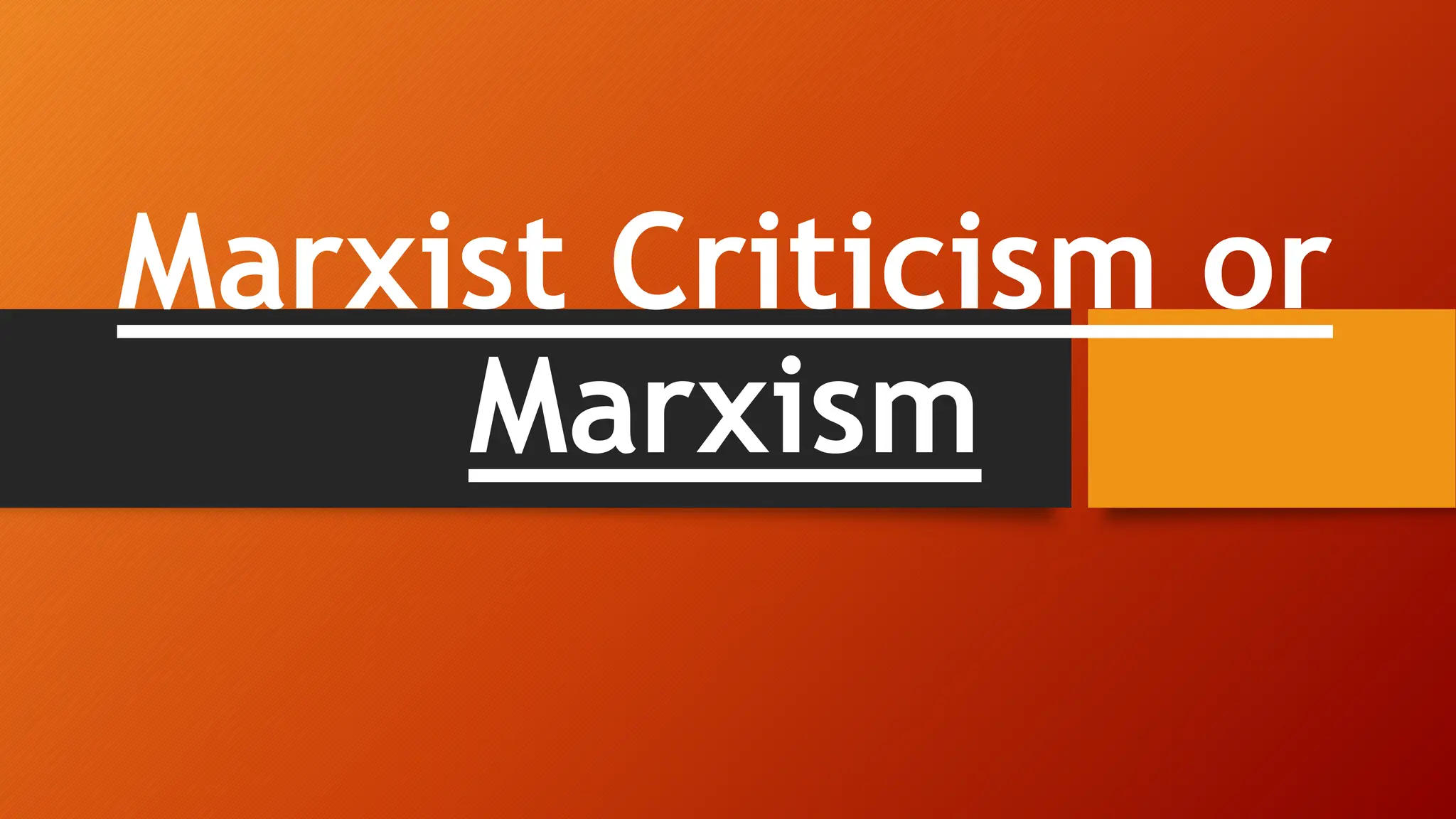 Marxist-Criticism-or-Marxism.pptx
