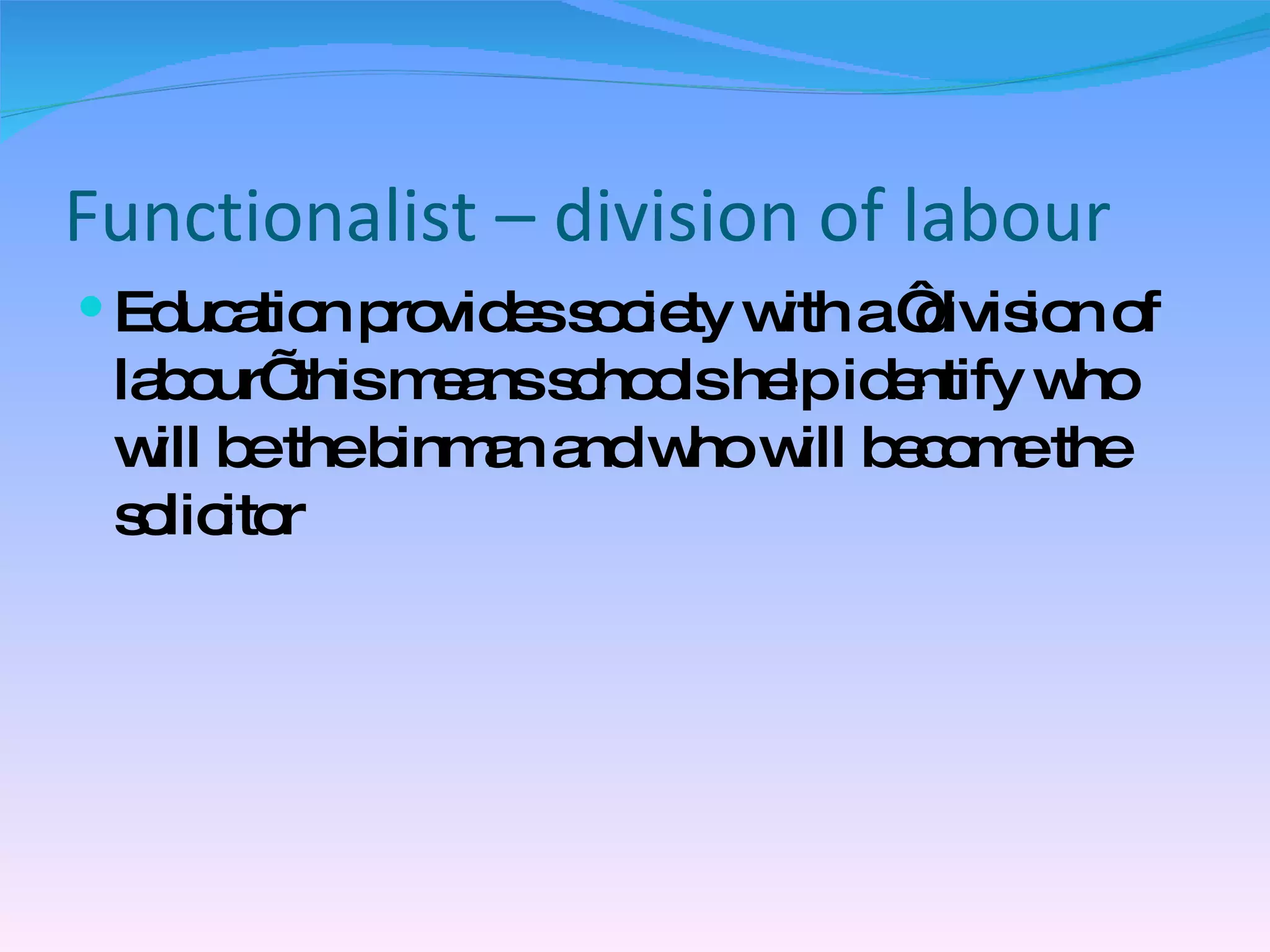 Marxist & Functionalist Differences | PPT