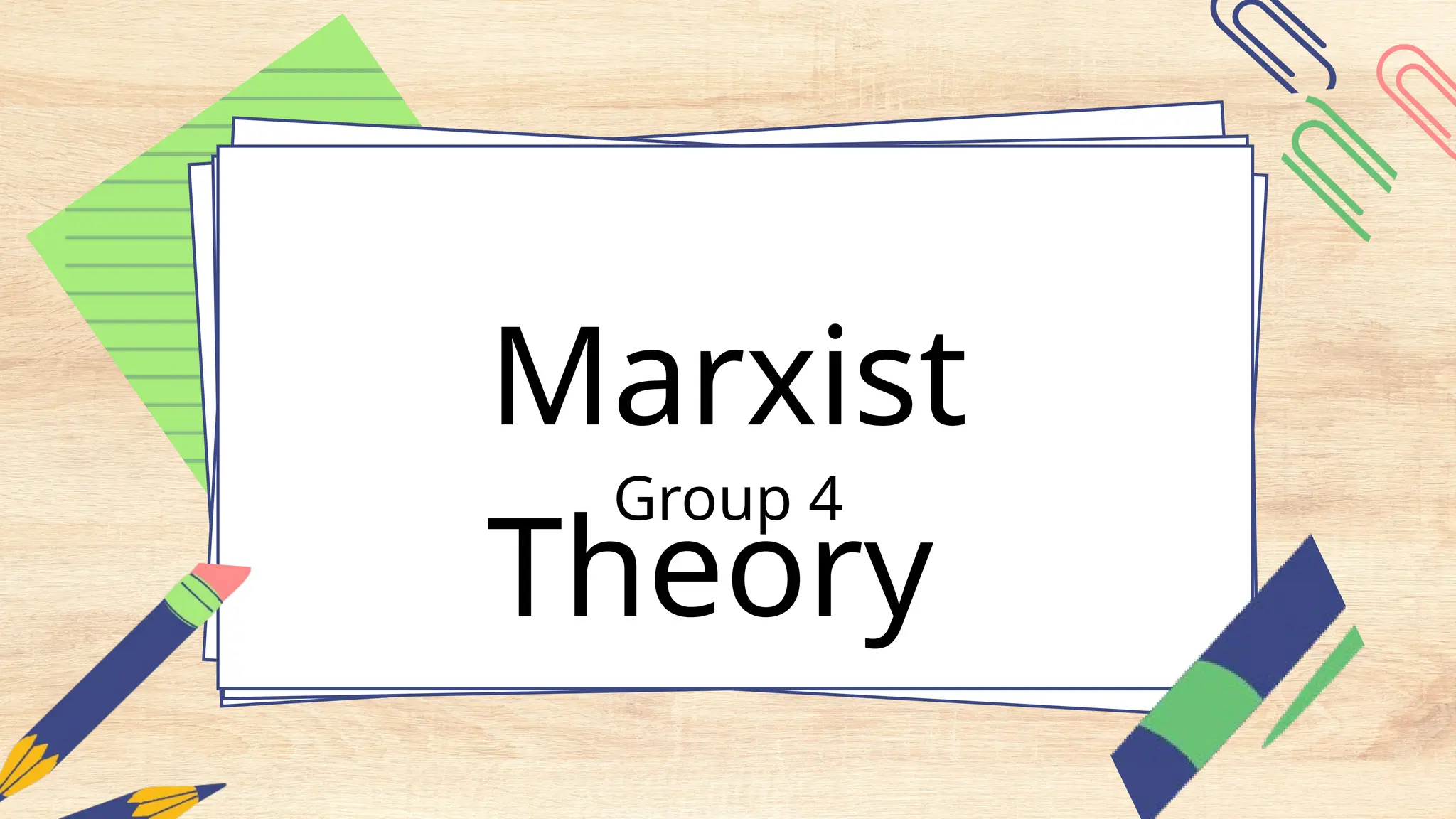 Marxist Theory The Marxist approach to literature is based on the ...