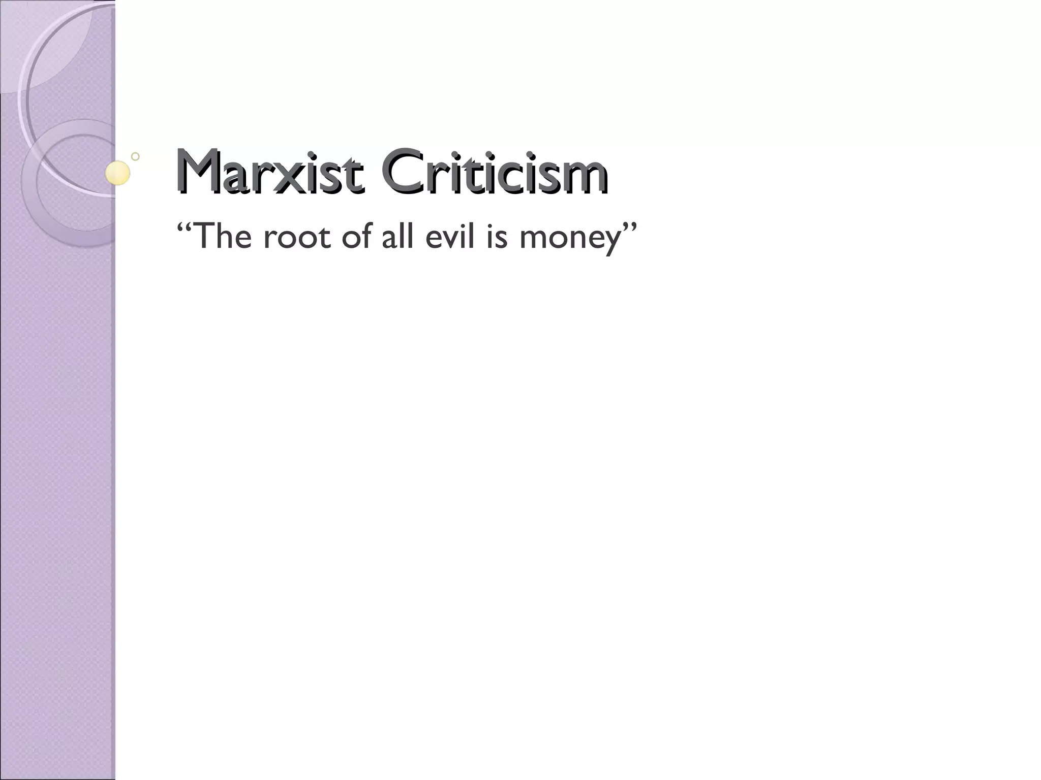 Marxist Literary Criticism | PPT