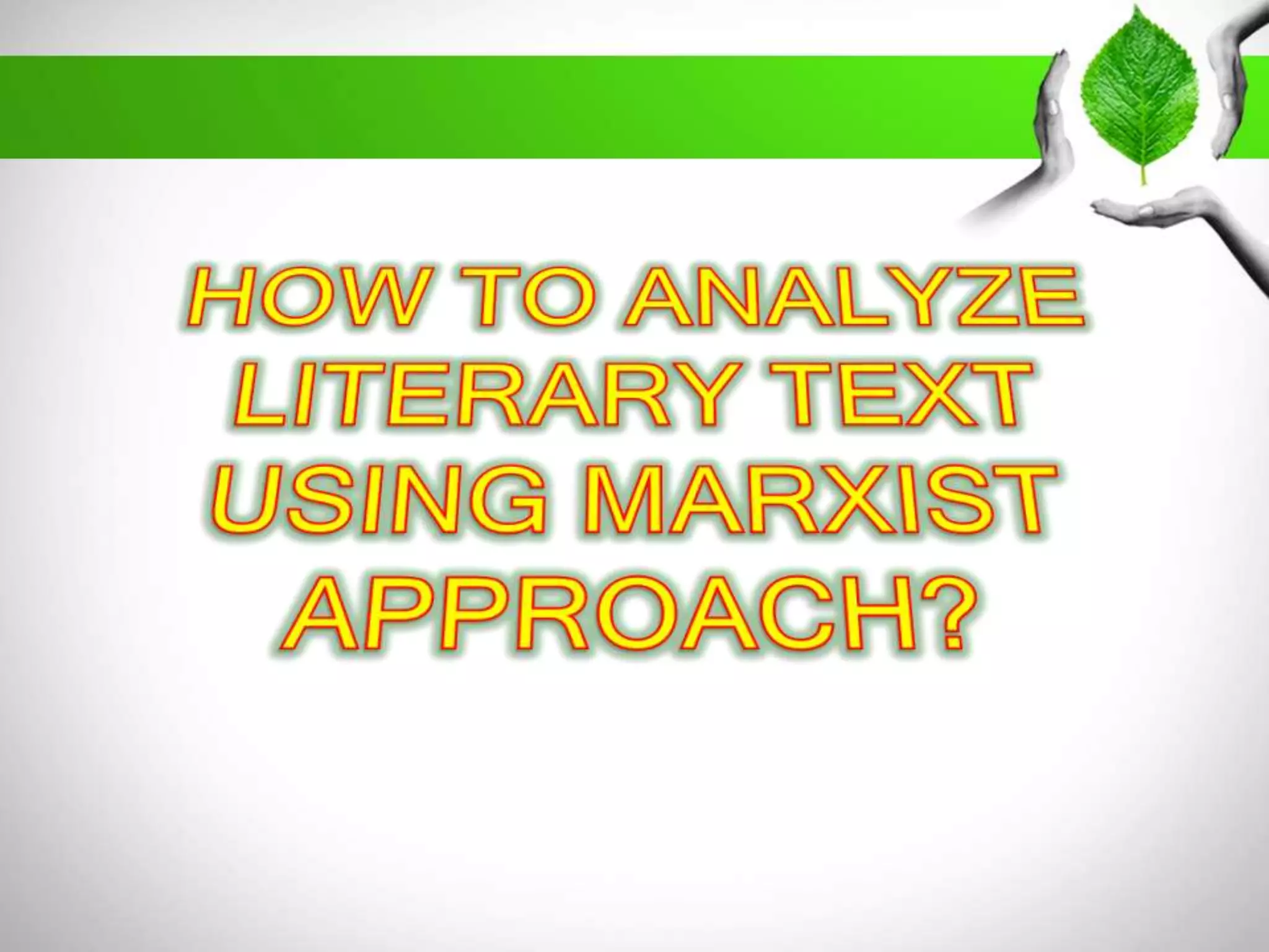 Marxist criticism presentation | PPTX