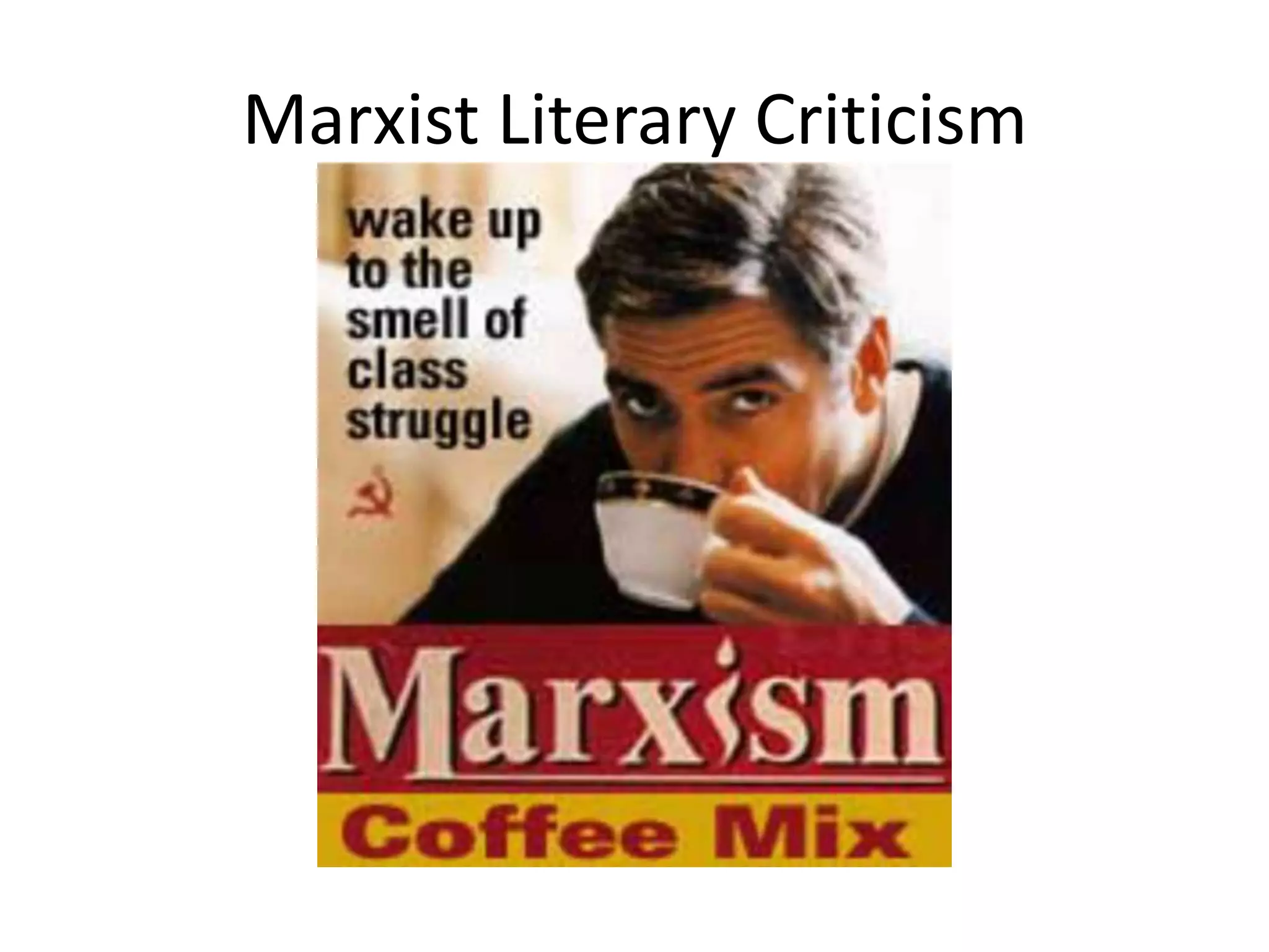 Marxist literary criticism | PPTX