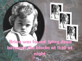 Brian Howe Mary Bell