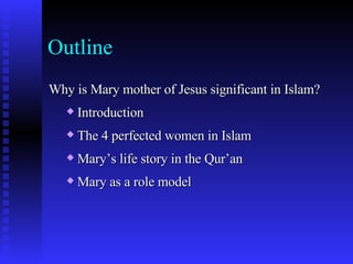 Mary In Qur'an | PPT