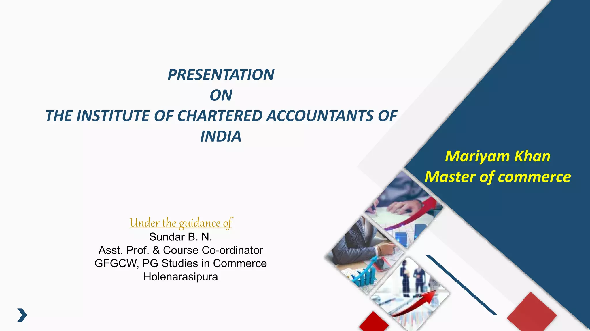 INSTITUTE OF CHARTERED ACCOUNTANTS OF INDIA (ICAI) | PPTX