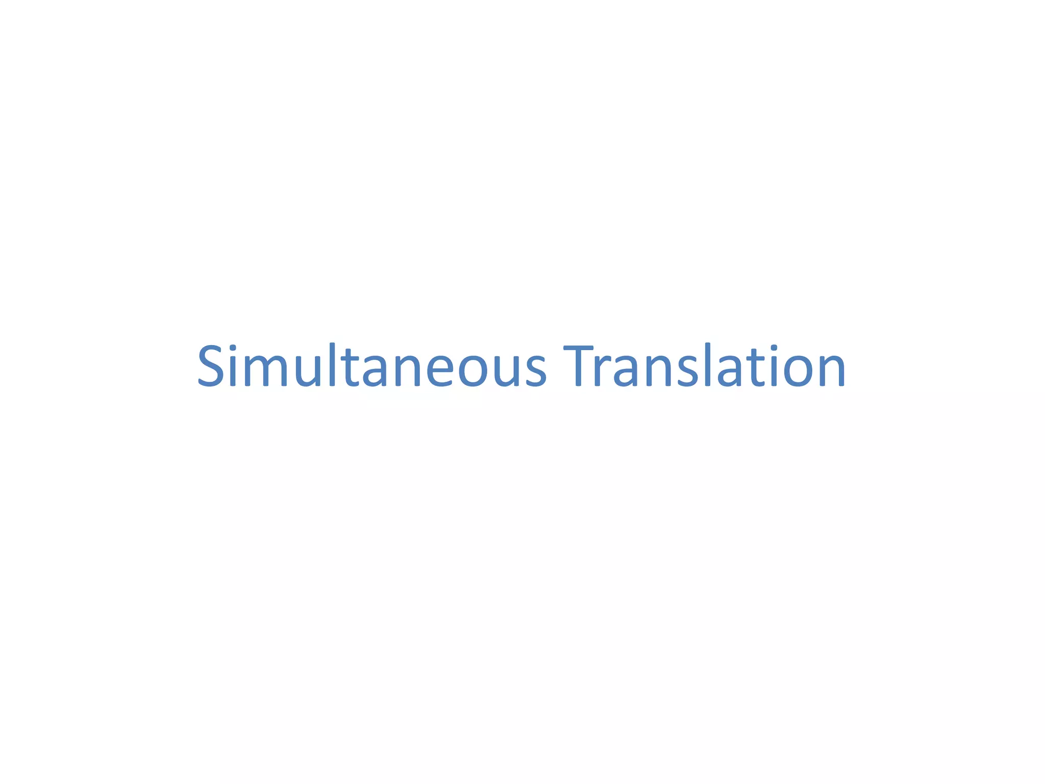 Left-to-Right Hierarchical Phrase-based Translation and its Application in Simultaneous Speech ...