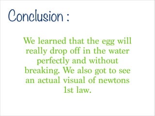 Egg Drop--Claire, Chastidy, Mary Charles | PDF | Physics | Science