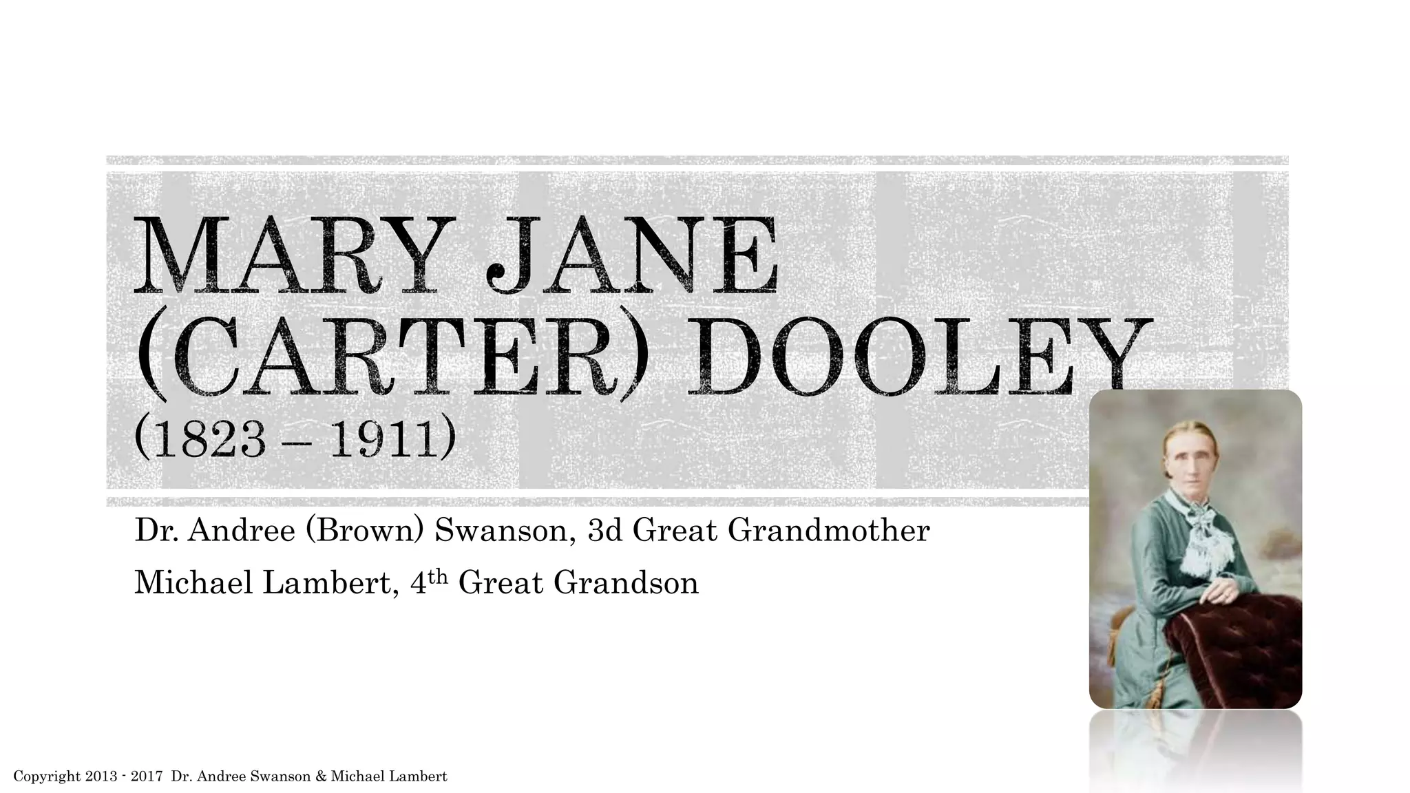 Mary Jane (Carter) Dooley | PPT