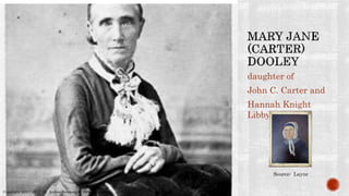 Mary Jane (Carter) Dooley | PPT