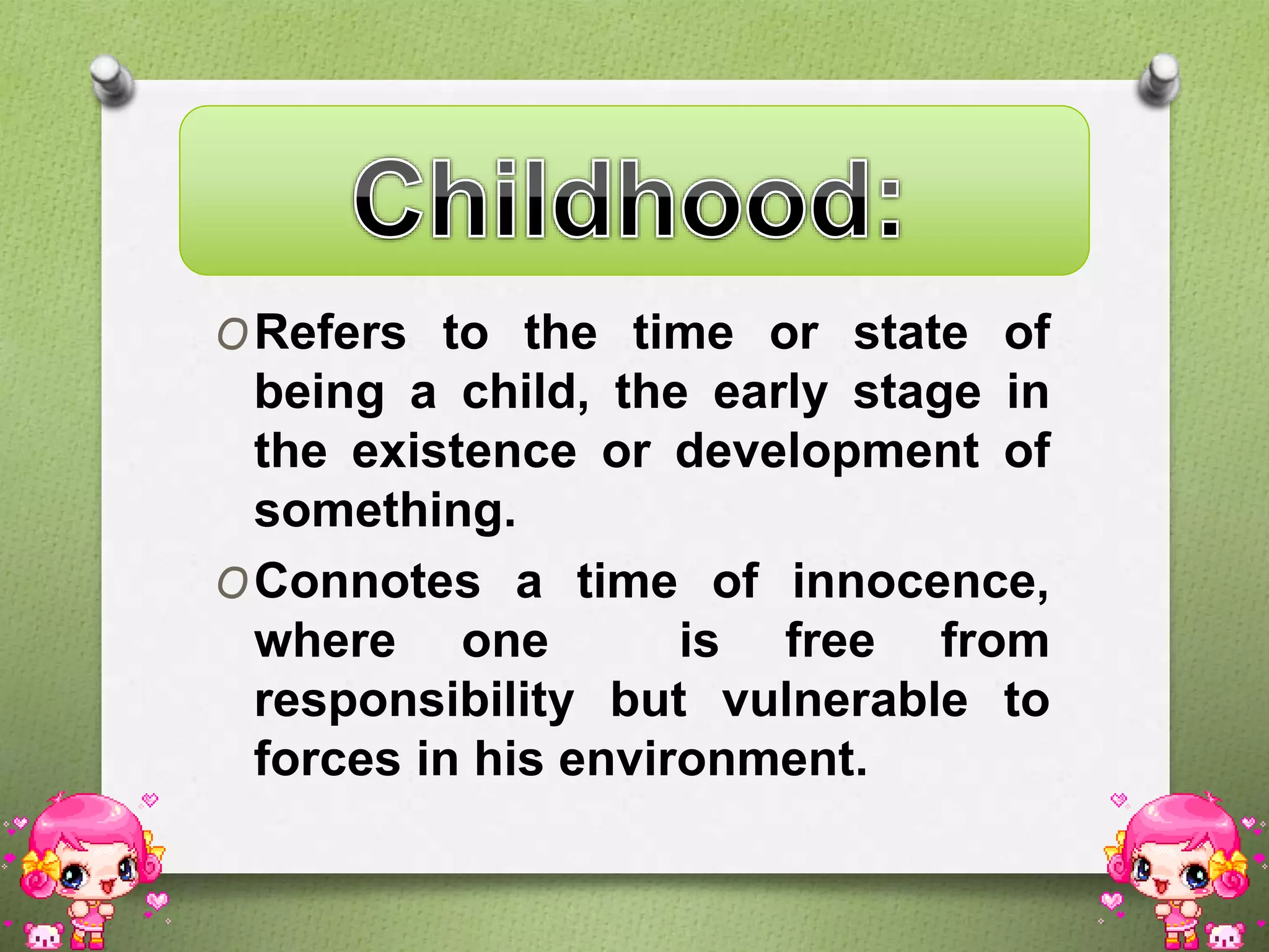 Child Development (Infancy to Childhood) | PPTX