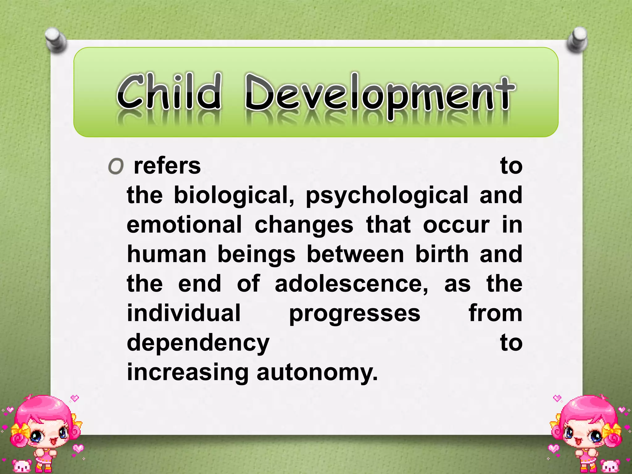 Child Development (Infancy to Childhood) | PPTX