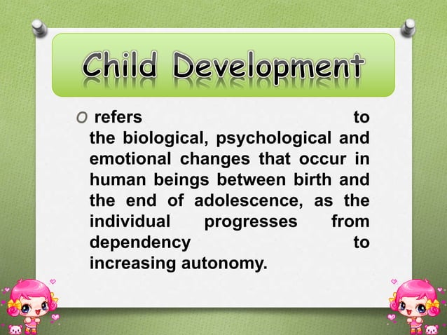 Child Development (Infancy to Childhood) | PPTX