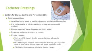 Central and PICC Line: Care and Best Practices | PPTX