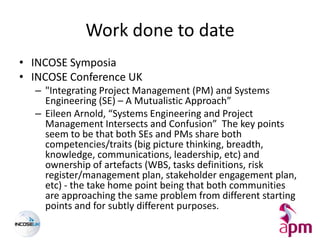 Systems engineering and project management - partners in successful ...