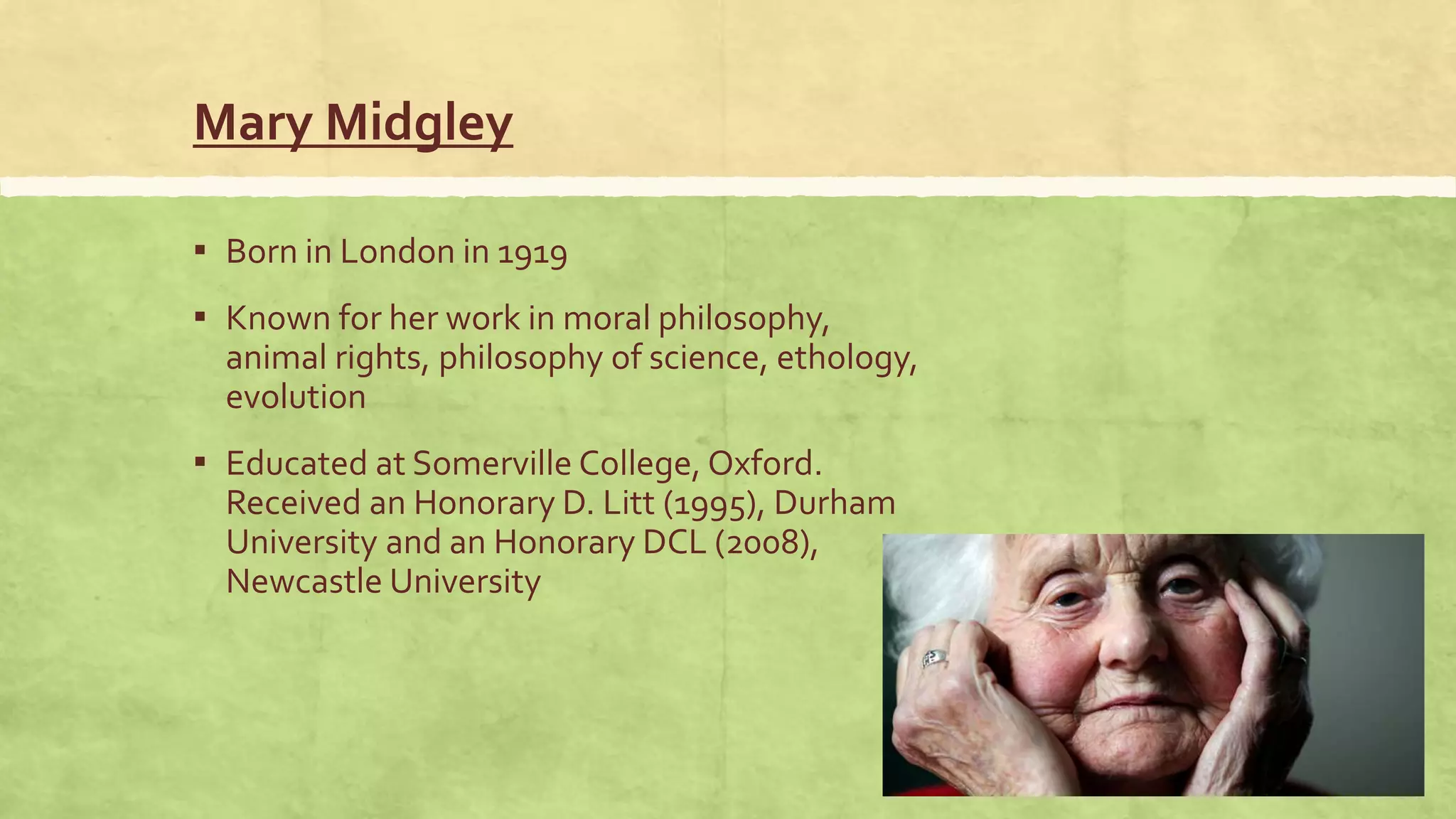Mary midgely, background, philosophy | PPTX
