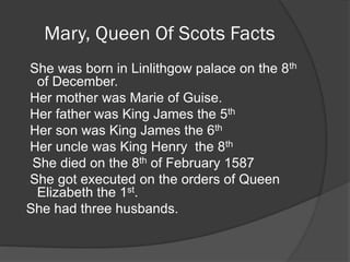 Mary, queen of scots 2 | PPT