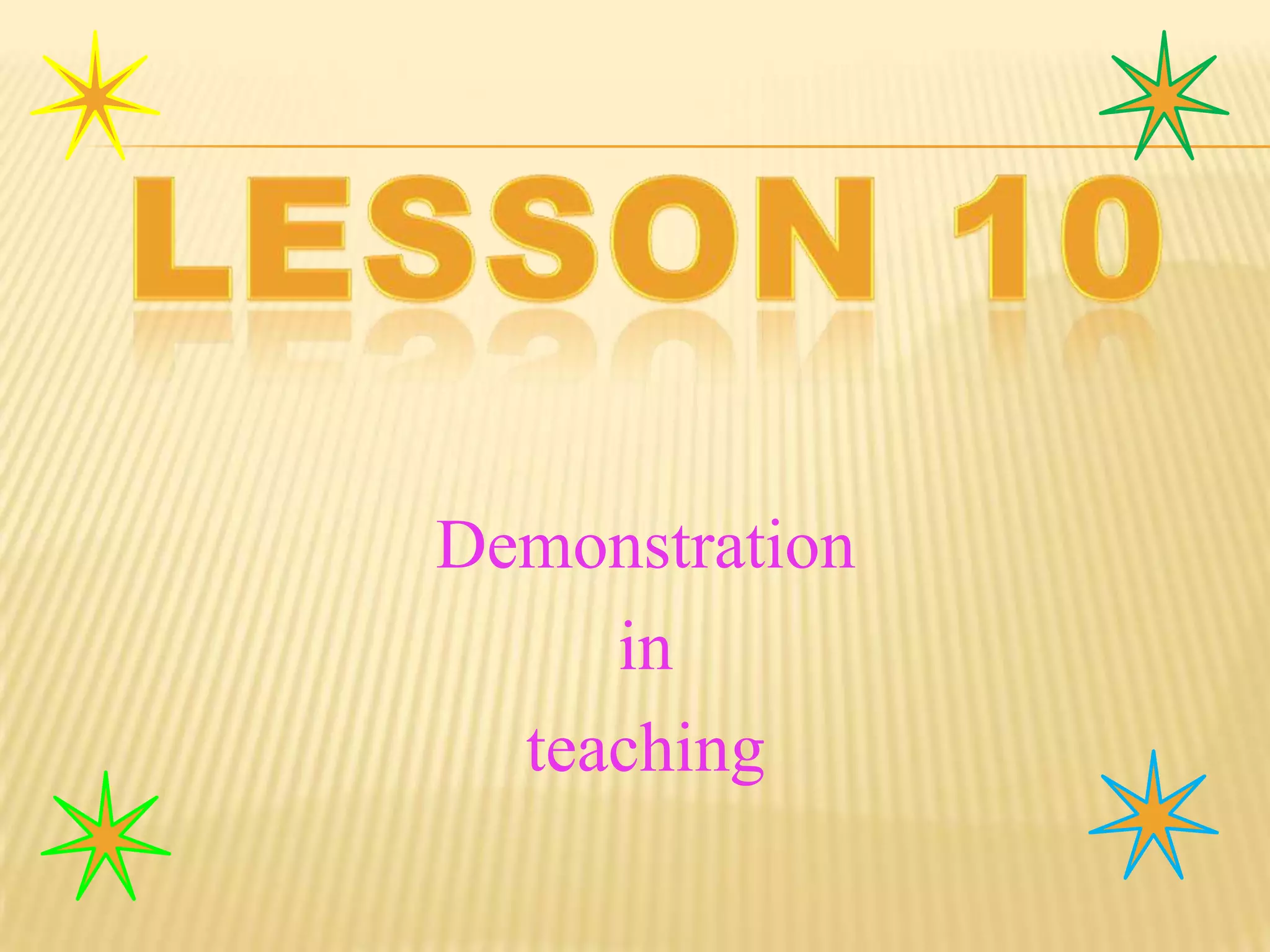 Demonstration In Teaching | PPTX