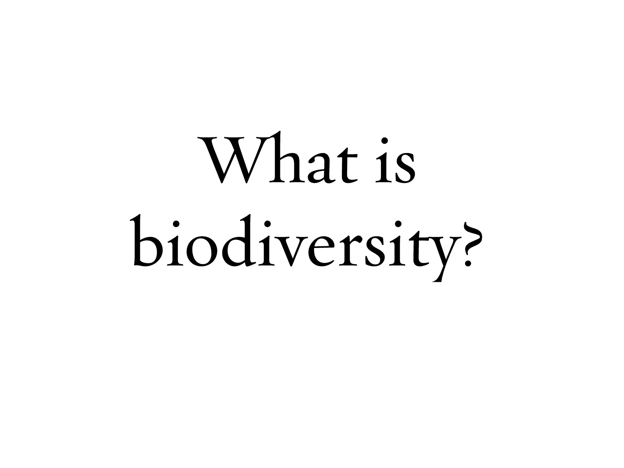 Biodiversity in Indiana - Sustainable Natural Resources Task Force 11 ...