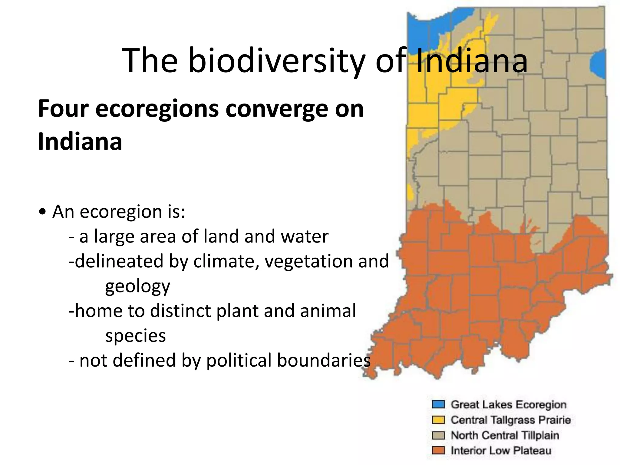 Biodiversity in Indiana - Sustainable Natural Resources Task Force 11 ...
