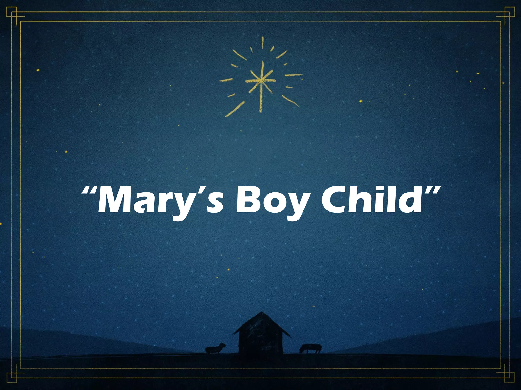 Mary's boy child | PPT