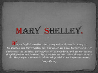 Mary shelley percy Shelley | PPTX