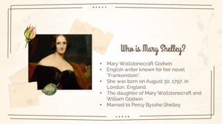 Mary Shelley Life story and published books.pptx