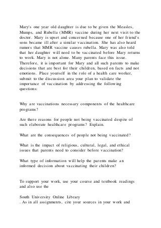 Marys one year old daughter is due to be given the Measles, Mumps, | PDF