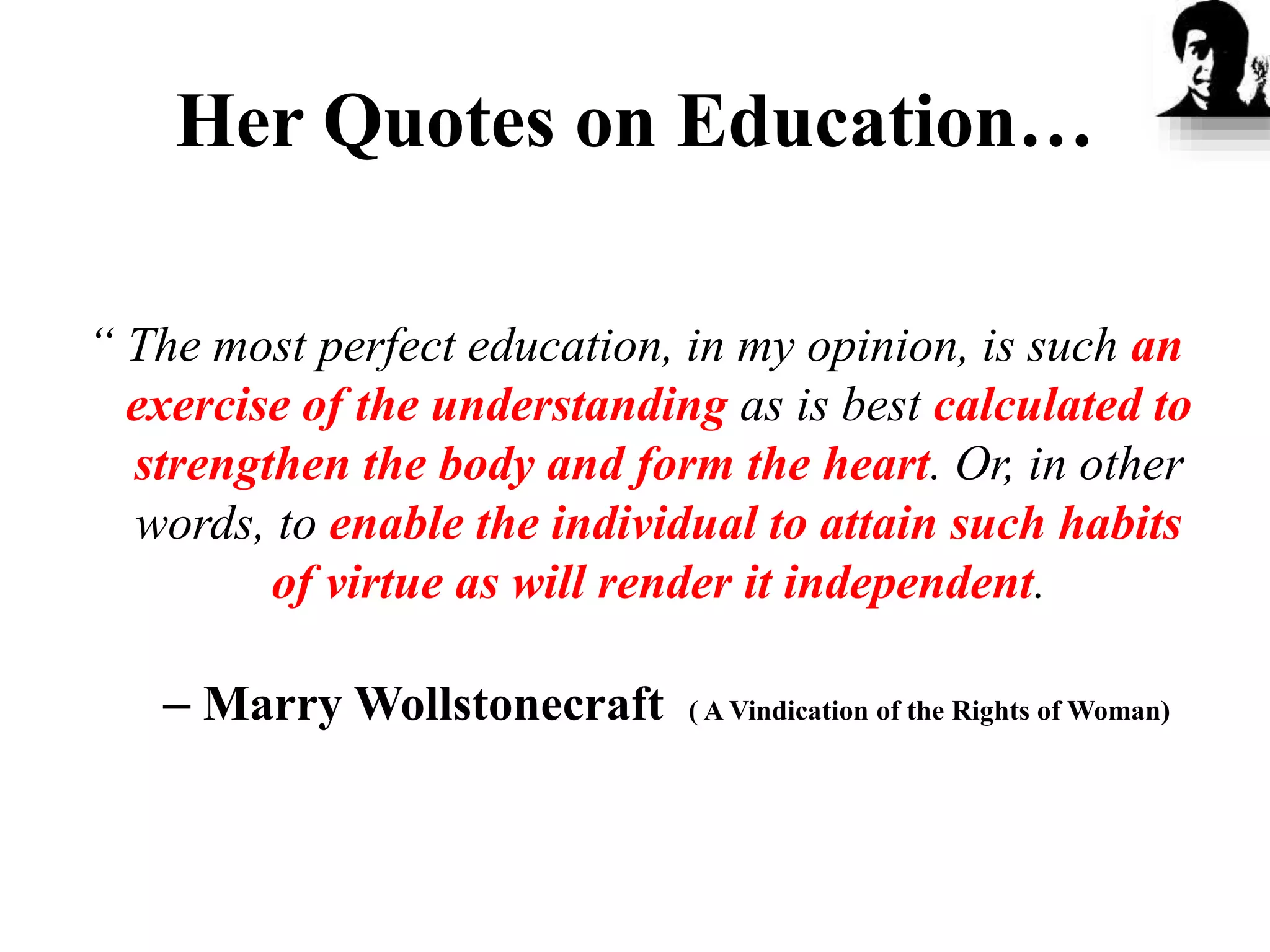 Contribution of Marry Wollstonecraft In Education | PPTX