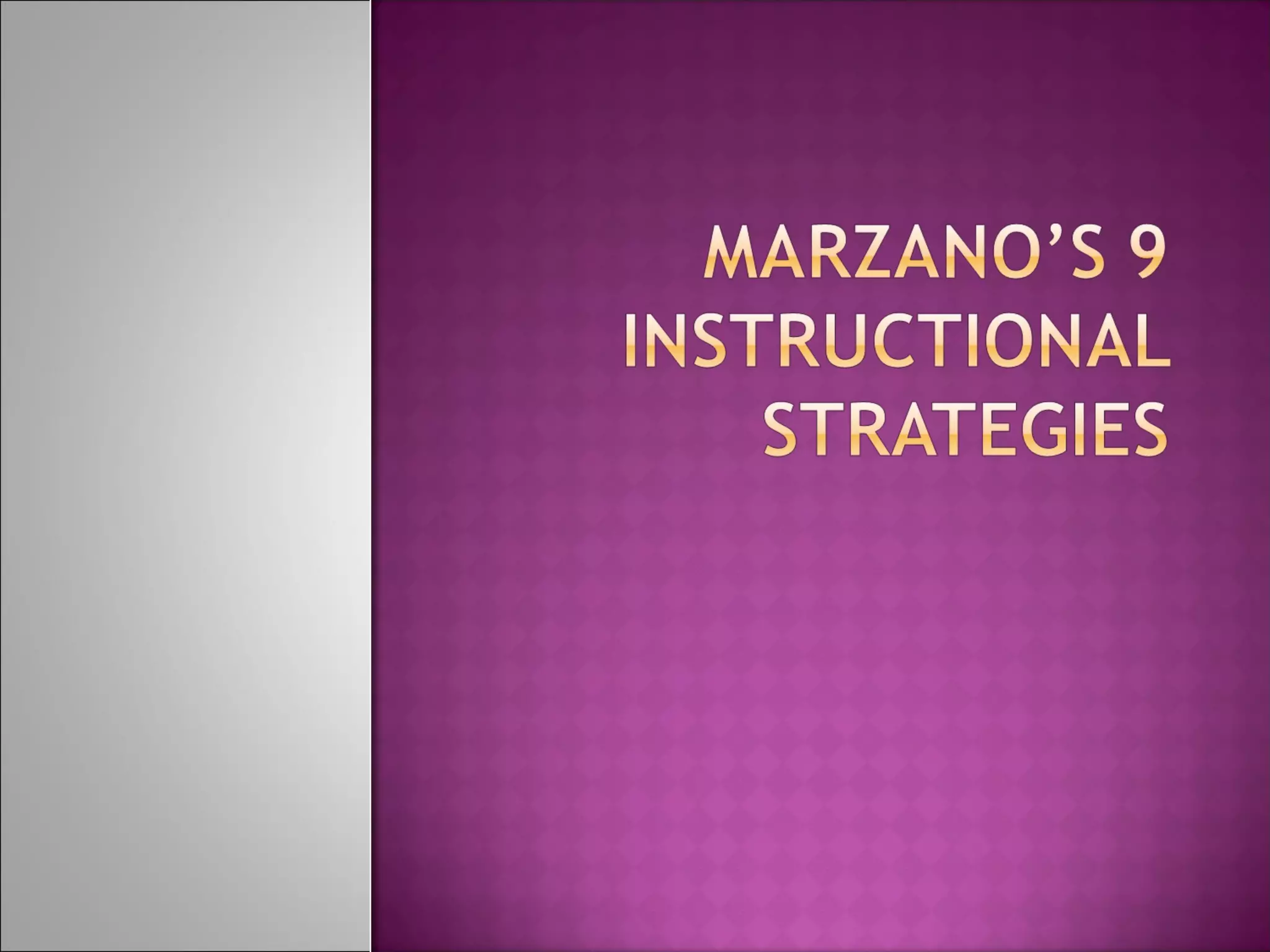 Marzano’s 9 instructional strategies | PPT
