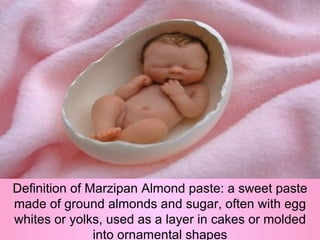 Marzipan Babies | PPT