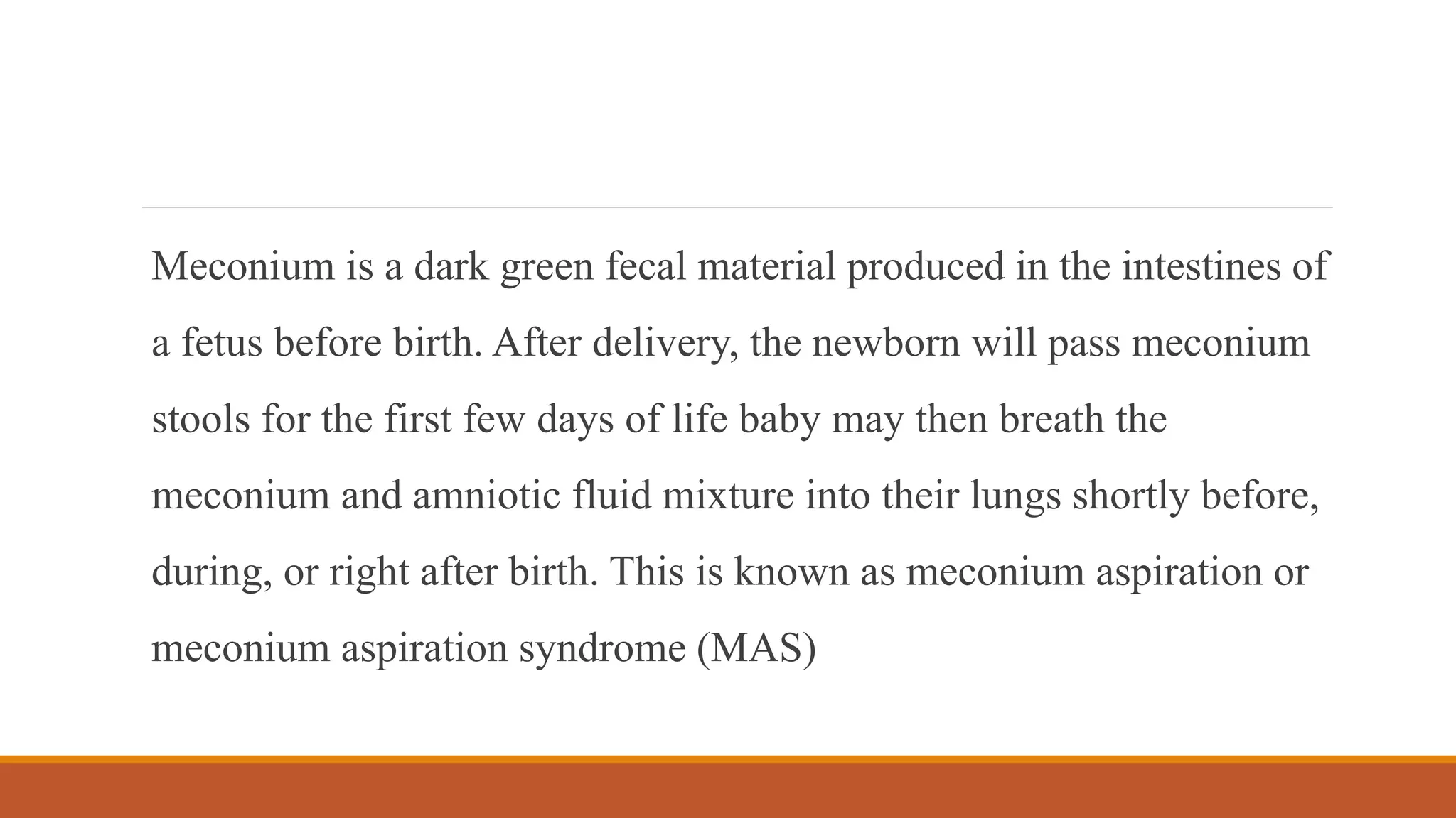 Meconium Aspiration Syndrome in Newborn | PPTX