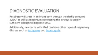 Meconium Aspiration Syndrome in Newborn | PPTX