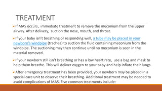 Meconium Aspiration Syndrome in Newborn | PPTX