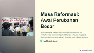 Masa-Reformasi-Awal-Perubahan-Besar.pptx