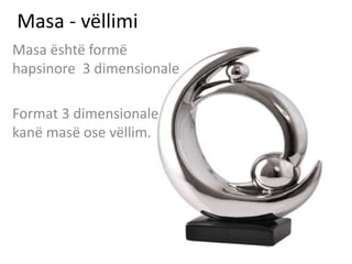 Masa vëllimi | PPTX
