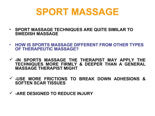 MASSAGE AND ITS TYPES | PPT | First Aid | Injuries