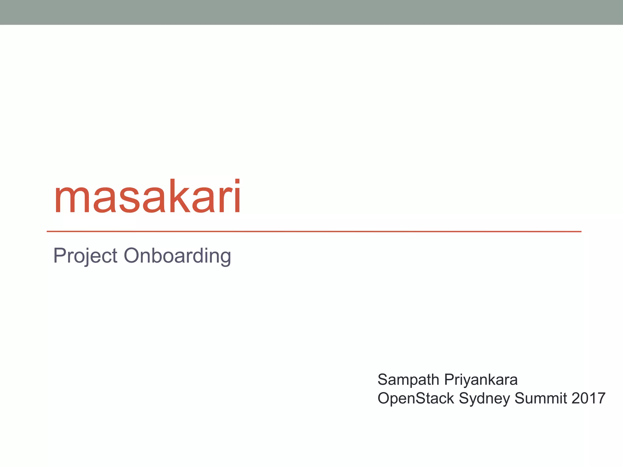 Masakari project onboarding | PPT